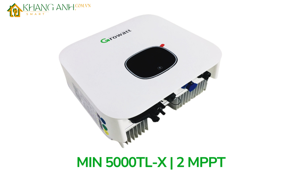 Inverter Growatt 5kW Hòa Lưới Bám Tải 1 Pha | MIN 5000TL-X - CÔNG TY TNHH NĂNG LƯỢNG KHANG ANH